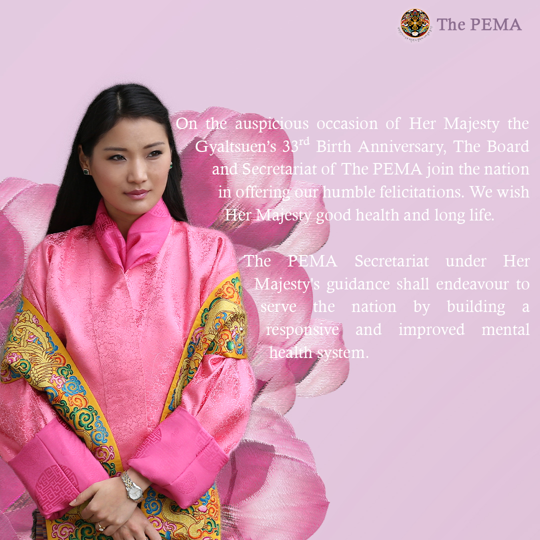 33rd Birth Anniversary of Her Majesty, The Gyaltsuen - The PEMA